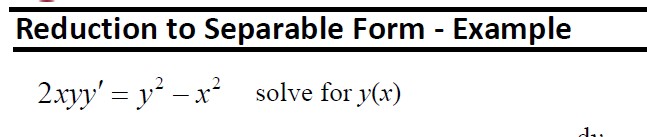 Solved Reduction to Separable Form - Example 2xyy′=y2−x2 | Chegg.com