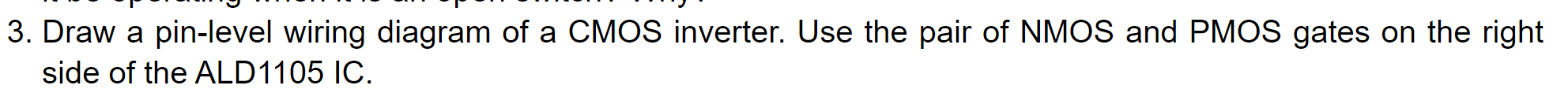 Solved 3. Draw a pin-level wiring diagram of a CMOS | Chegg.com