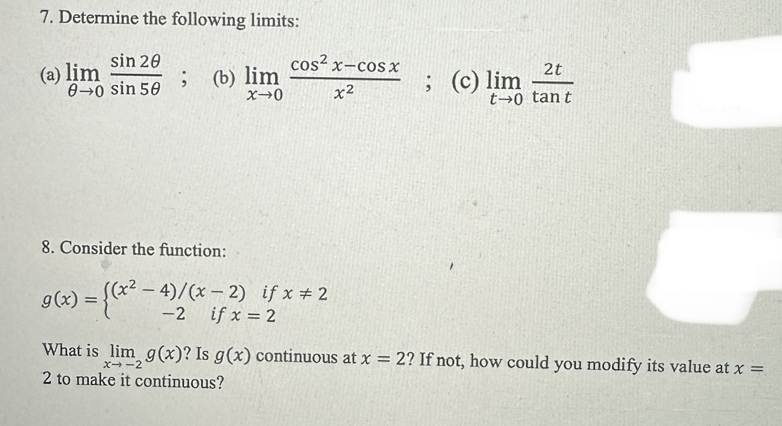 Solved 7. Determine the following limits: (a) | Chegg.com