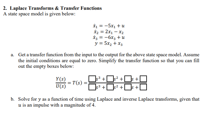 Solved 2. Laplace Transforms \& Transfer Functions A state | Chegg.com