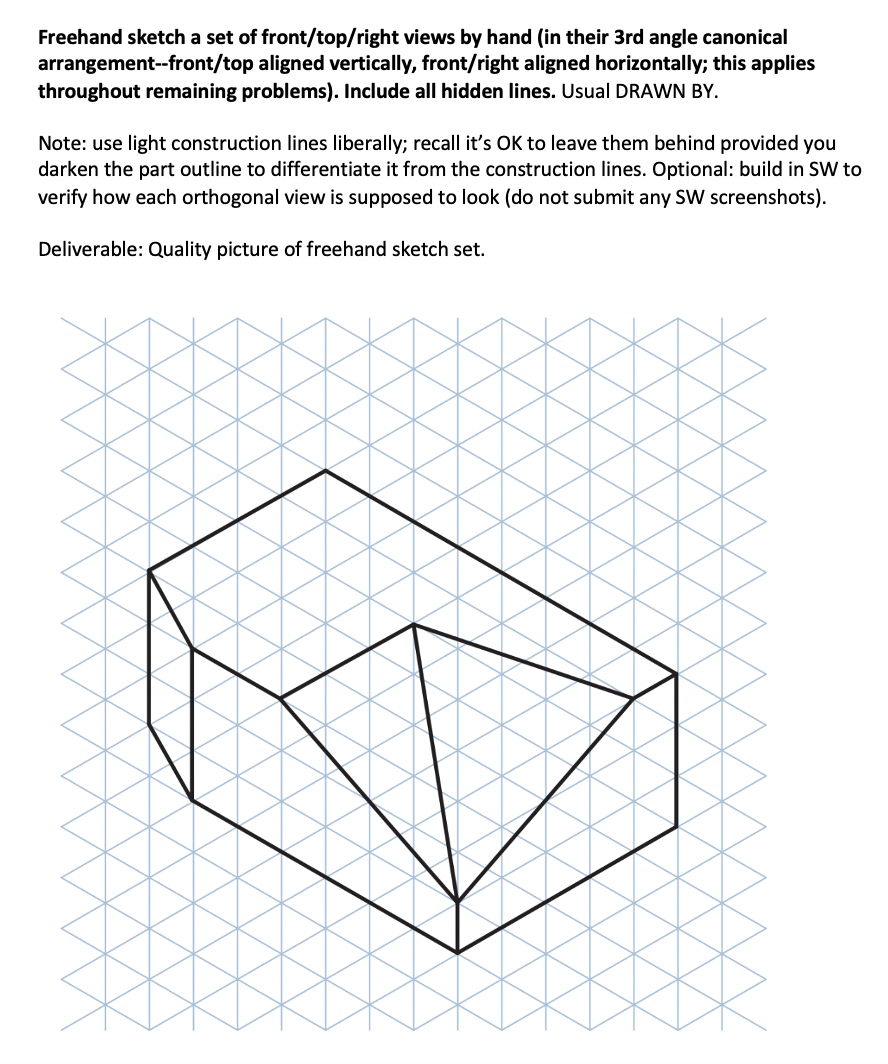 Solved Freehand sketch a set of front/top/right views by | Chegg.com