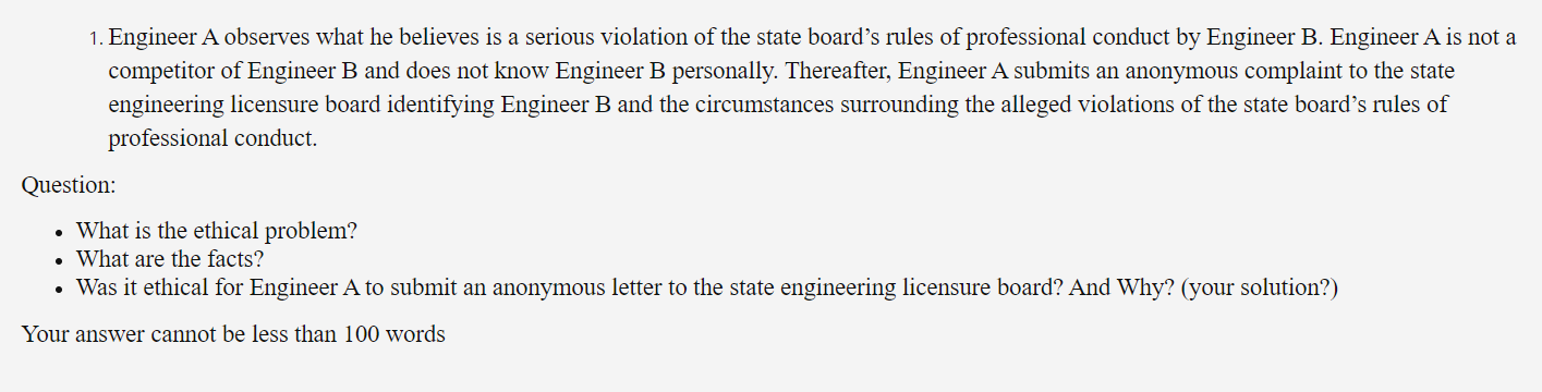 Solved 1. Engineer A observes what he believes is a serious | Chegg.com