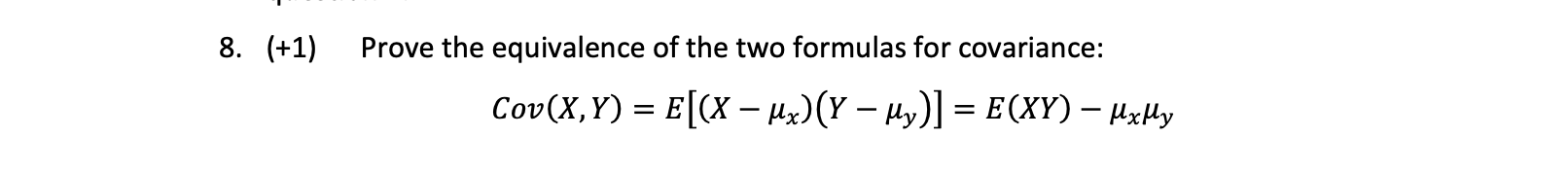 Solved (+1) ﻿Prove the equivalence of the two formulas for | Chegg.com