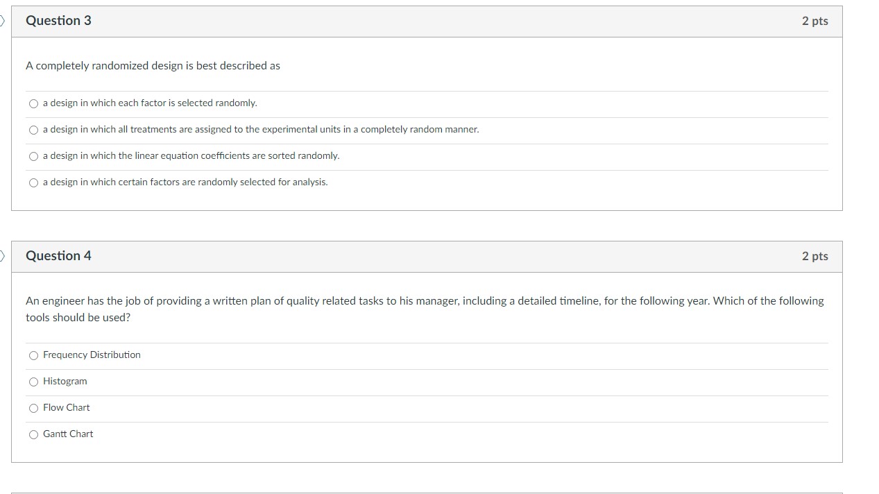 Solved Question 3A completely randomized design is best | Chegg.com