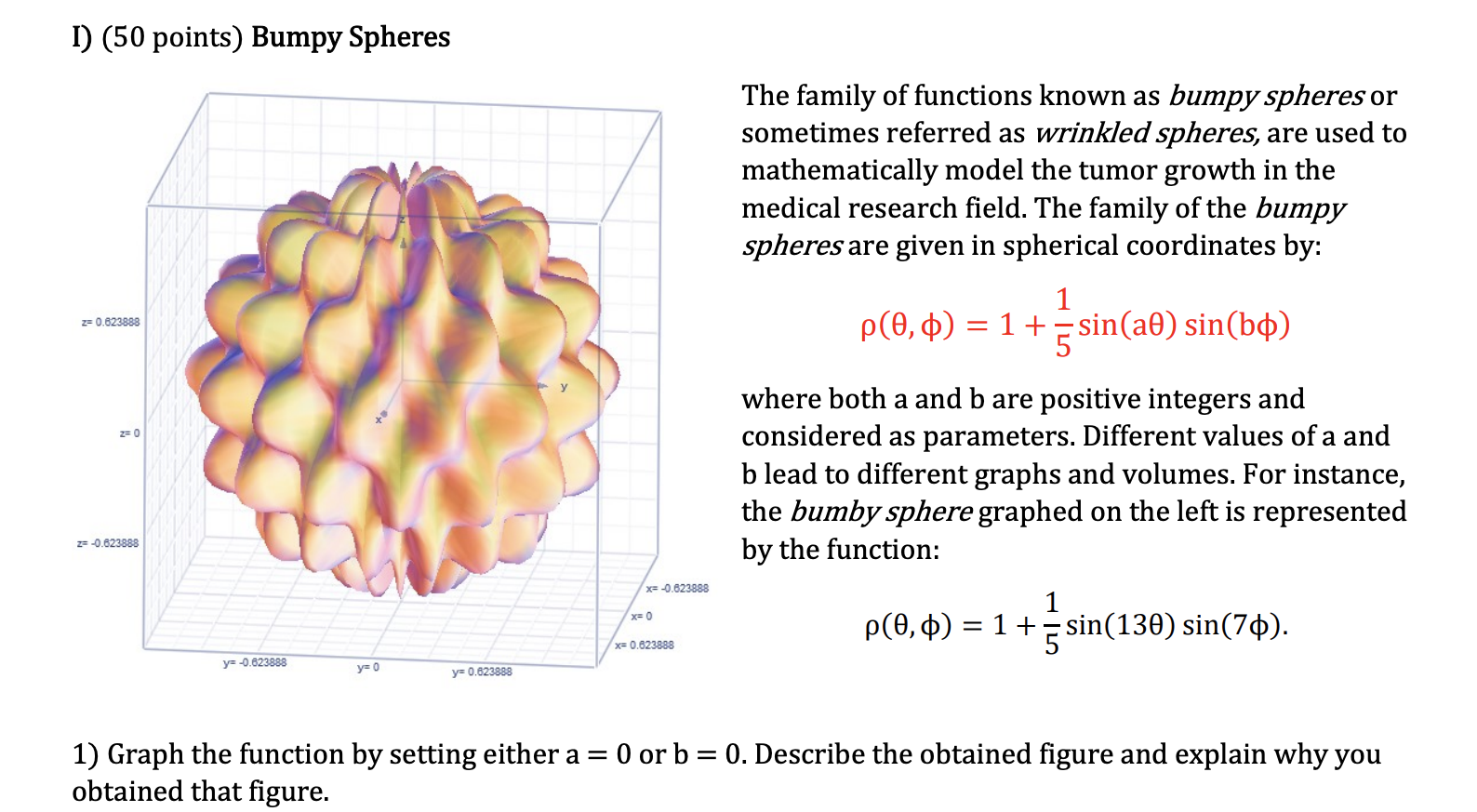 I) (50 points) Bumpy Spheres z= 0.623888 The family | Chegg.com