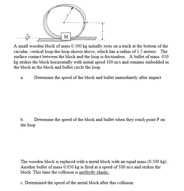 Solved M A small wooden block of mass 0.500 kg initially | Chegg.com