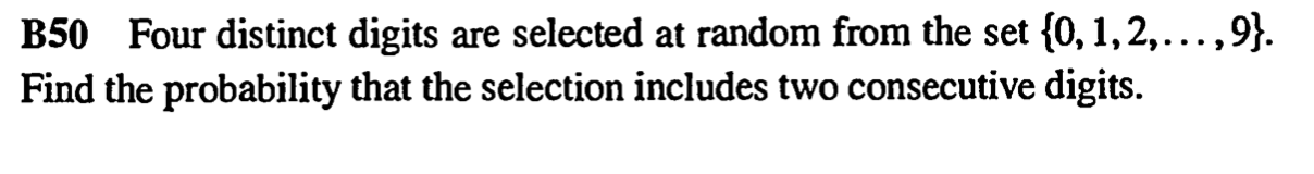 Solved B50 Four distinct digits are selected at random from | Chegg.com