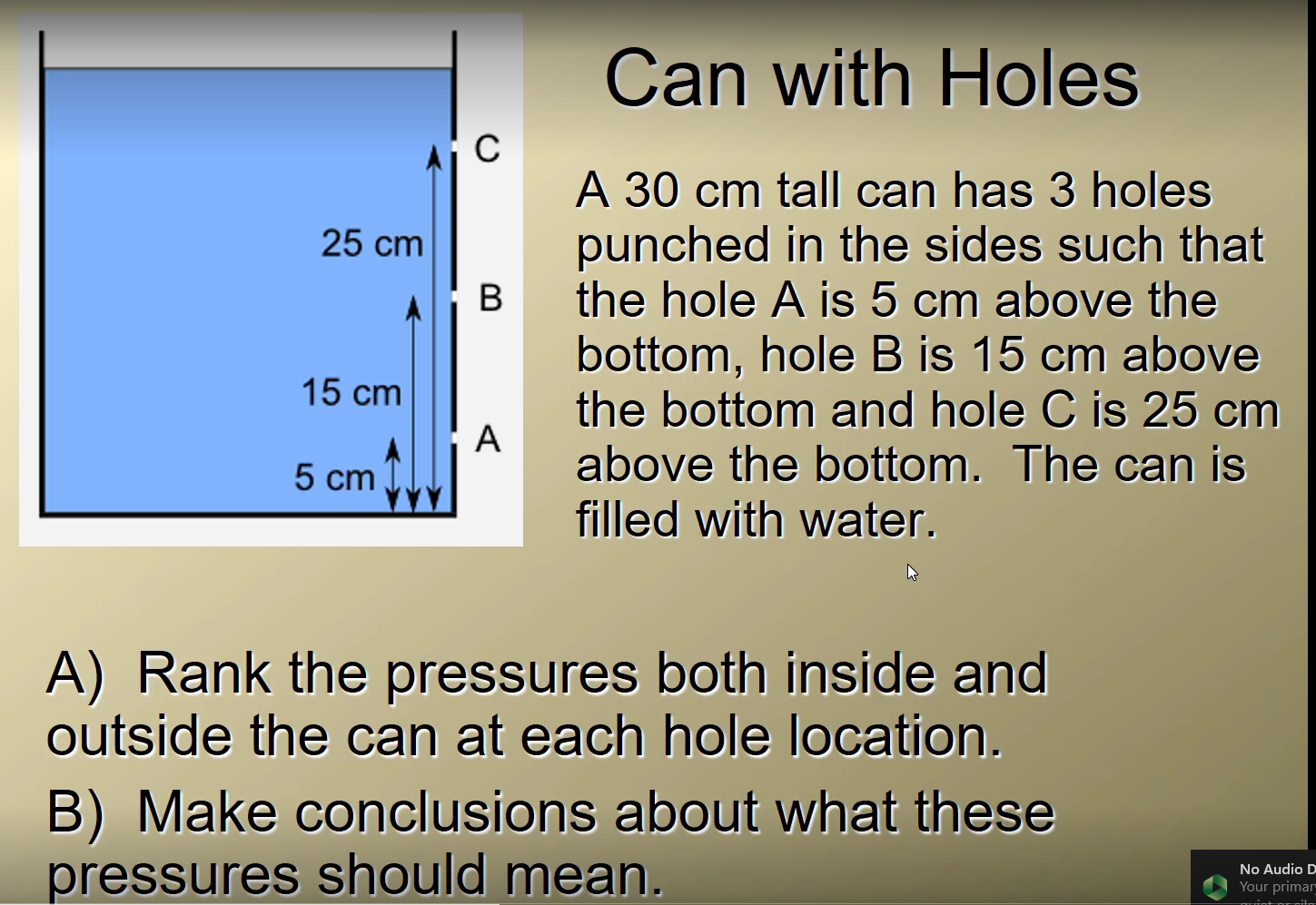Solved a 30 cm tall can has 3 holes punched in the sides | Chegg.com