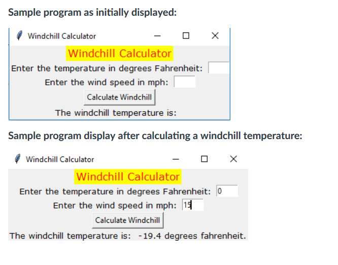 Windchill Calculator GUI using tkinter This | Chegg.com