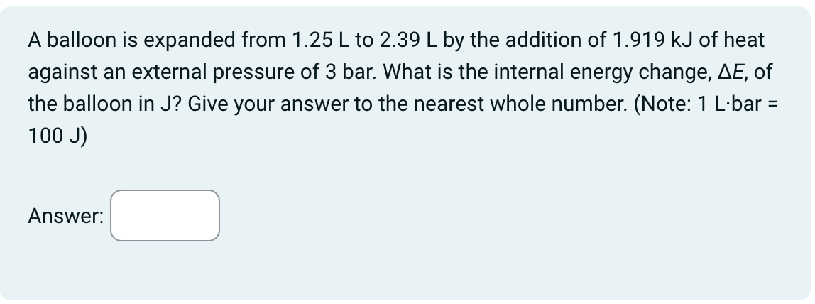 Solved A balloon is ﻿expanded from 1.25 L to 2.39 L by ﻿the | Chegg.com