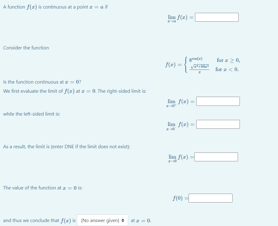 Solved A Function Fx Is Continuous At A Point X A If 