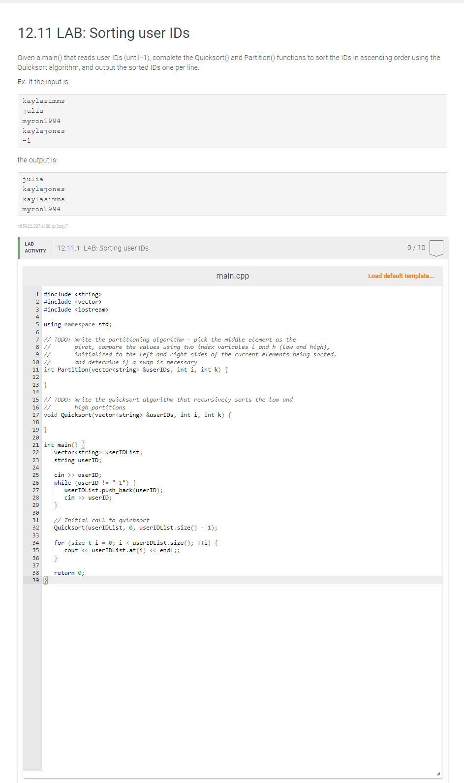 Solved 12. 11 LAB: Sorting user IDS Given a main() that | Chegg.com Solved 12. 11 LAB: Sorting user IDS Given a main() that | Chegg.com