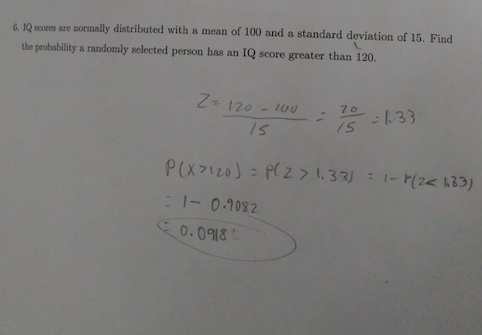 Solved 6. IQ scores are normally distributed with a mean of | Chegg.com