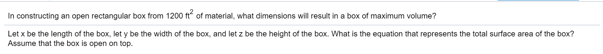 Solved In constructing an open rectangular box from 1200 ft | Chegg.com
