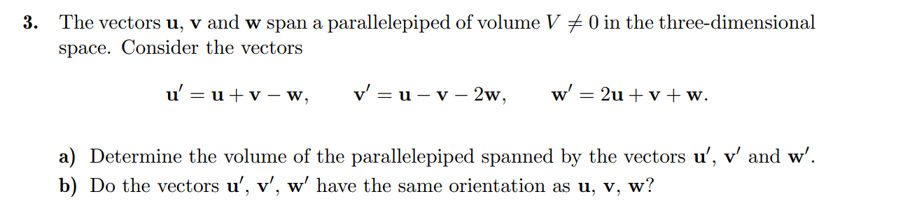 Solved 3. The vectors u, v and w span a parallelepiped of | Chegg.com