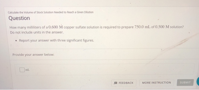 Solved Calculate the Volume of Stock Solution Needed to | Chegg.com