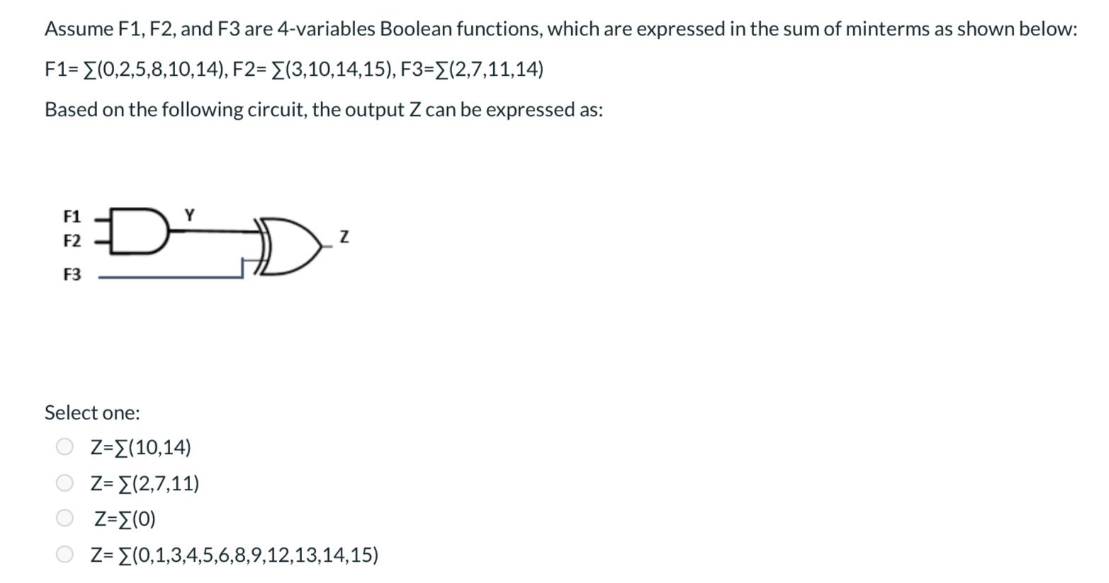 Solved Assume F1 F2 And F3 Are 4 Variables Boolean
