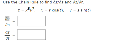 Solved Use the Chain Rule to find ∂z/∂s and ∂z/∂t. | Chegg.com