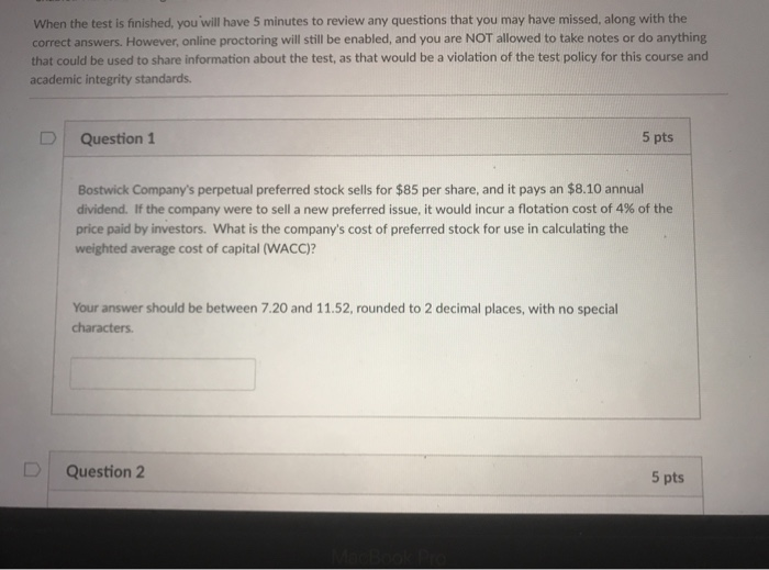 Solved When the test is finished, you will have 5 minutes to | Chegg.com