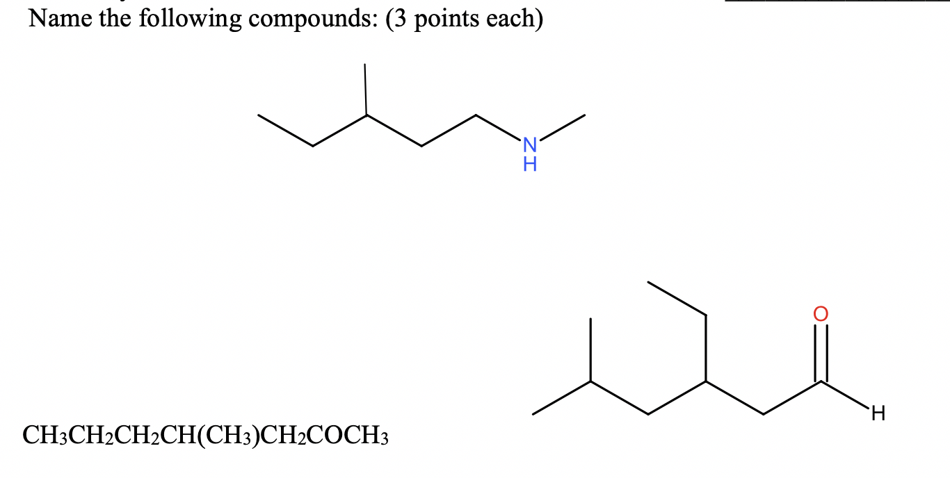 Solved Name the following compounds: (3 points each) ZI | Chegg.com