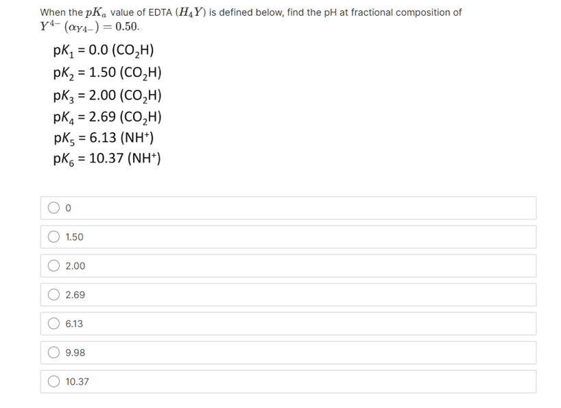Solved When the pKa value of EDTA (H4Y) is defined below, | Chegg.com