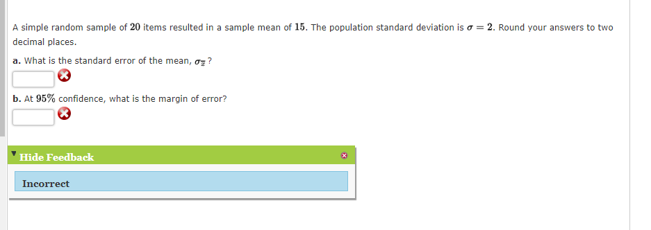 Solved A simple random sample of 20 items resulted in a | Chegg.com