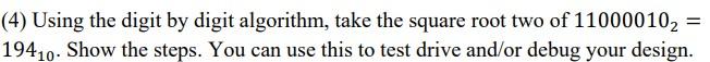 Solved (4) Using the digit by digit algorithm, take the | Chegg.com