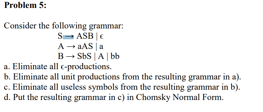 Solved Consider the following grammar: | Chegg.com