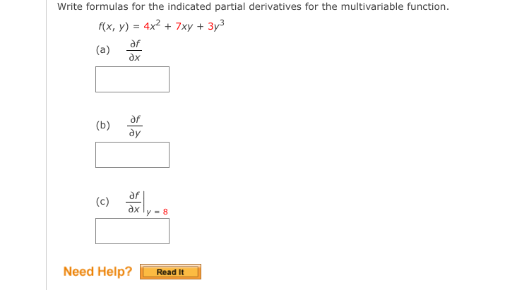Solved Write formulas for the indicated partial derivatives | Chegg.com