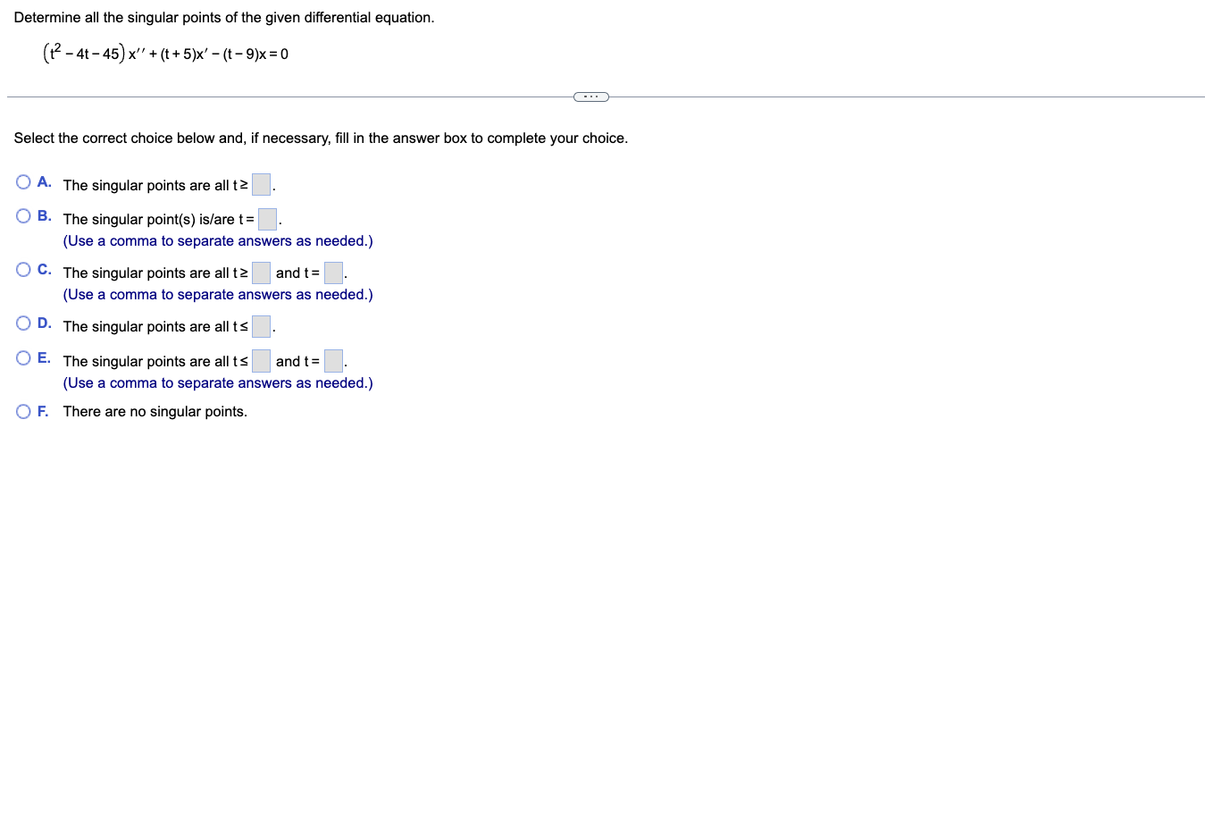 Solved Determine all the singular points of the given | Chegg.com