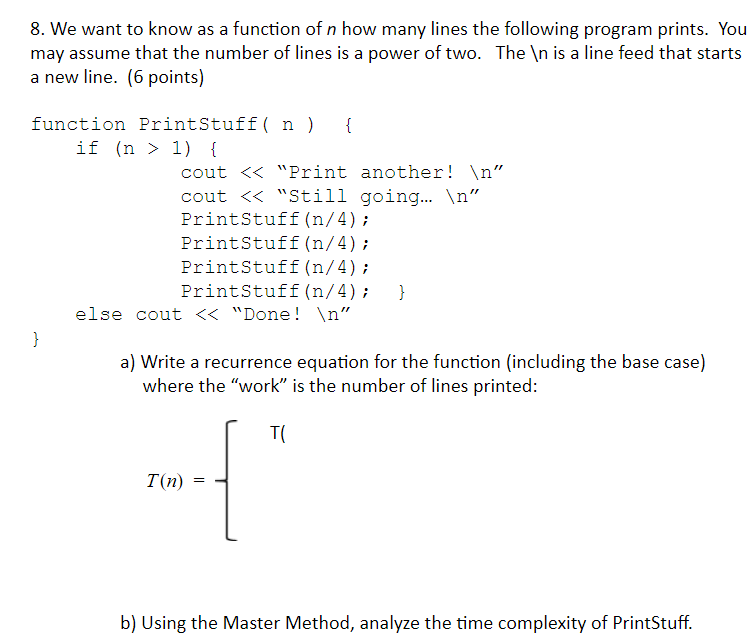Solved 8. We want to know as a function of n how many lines | Chegg.com