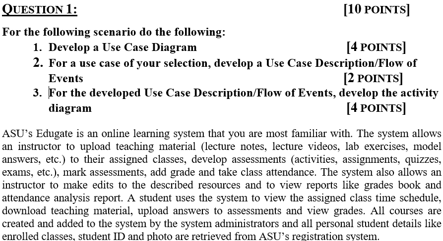 Solved QUESTION 1: [10 POINTS] For the following scenario do | Chegg.com
