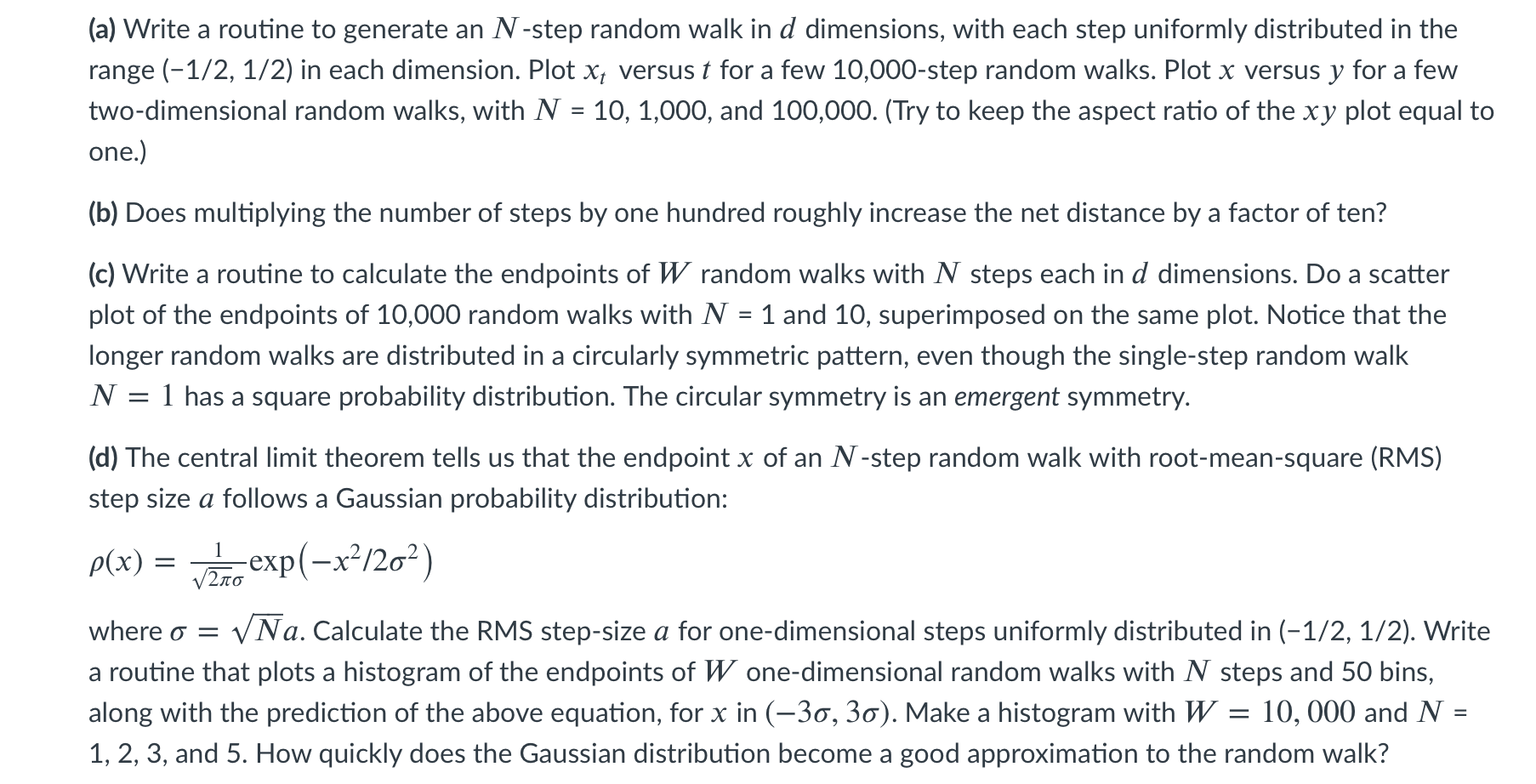 (a) Write a routine to generate an N-step random walk | Chegg.com