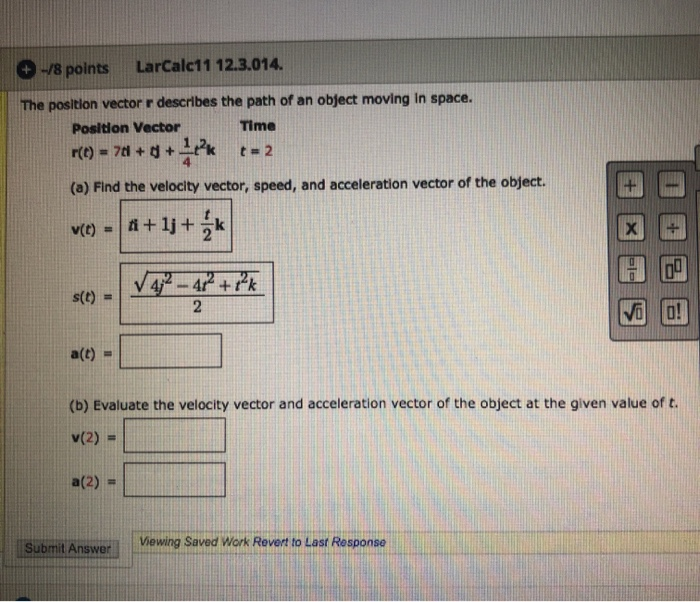 Solved LarCalc11 12.3.014 /8 points The position vector r | Chegg.com