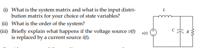 Solved What is the system matrix and what is the input | Chegg.com