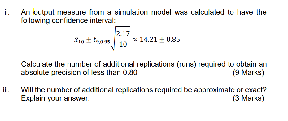 Solved An output measure from a simulation model was | Chegg.com