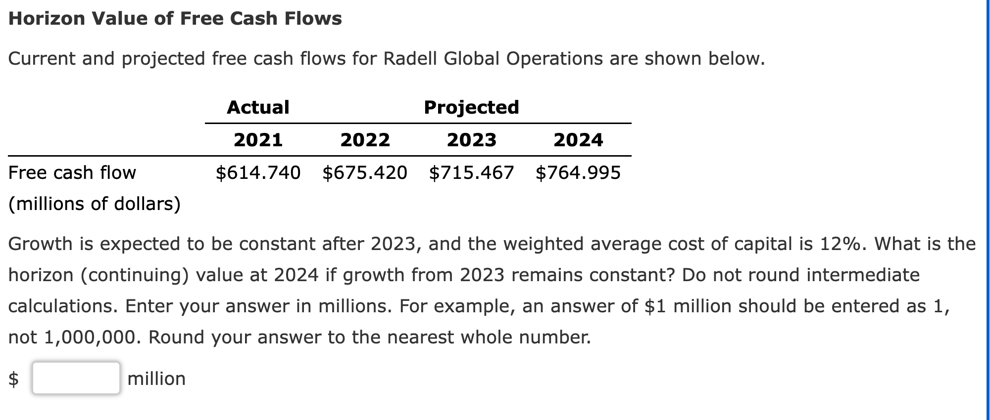 Solved Horizon Value of Free Cash Flows Current and | Chegg.com
