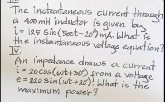 Solved The instantaneous current through a 400mH inductor is | Chegg.com