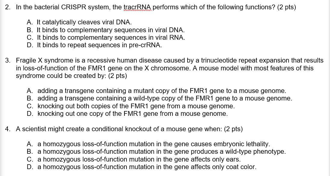 Solved 2. In the bacterial CRISPR system, the tracrRNA | Chegg.com