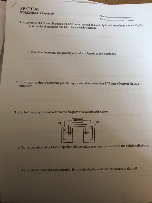 Solved AP CHEM WORKSHEET: Chapter 20 Name: Date: Hr. 1. A | Chegg.com