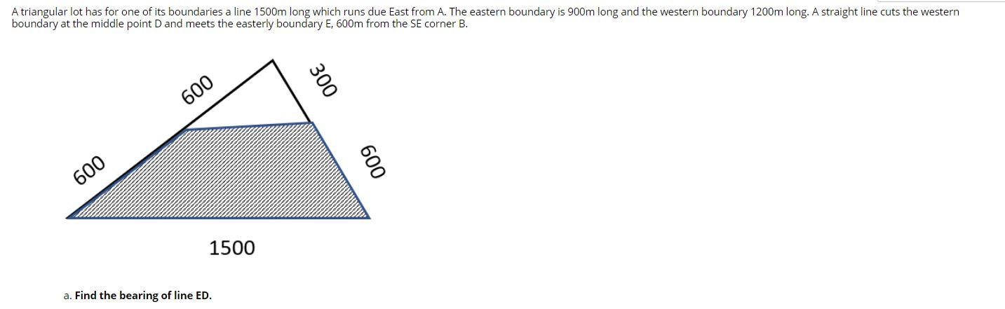 Solved A triangular lot has for one of its boundaries a line | Chegg.com