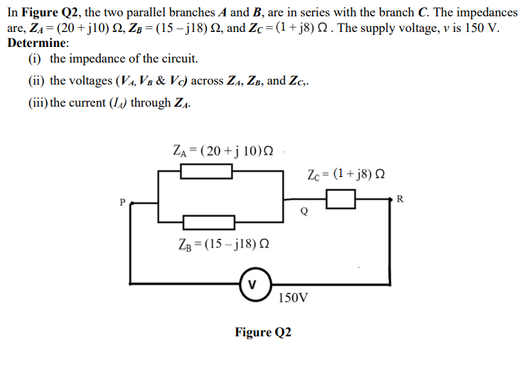 Solved In Figure Q2, the two parallel branches A and B, are | Chegg.com