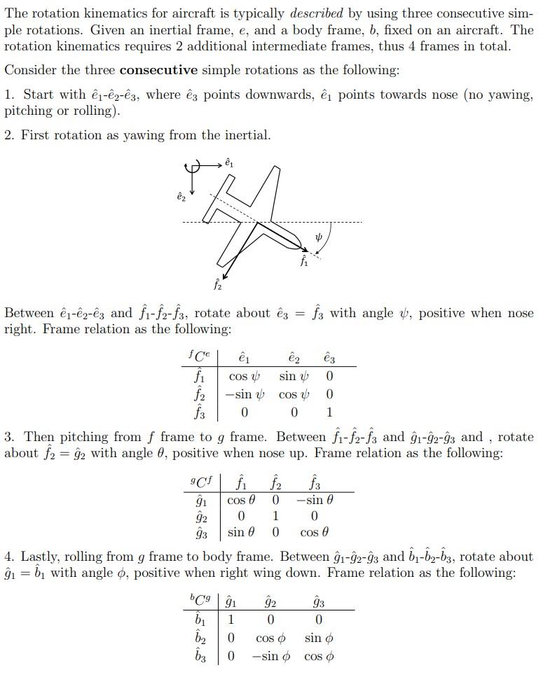 Solved The rotation kinematics for aircraft is typically | Chegg.com