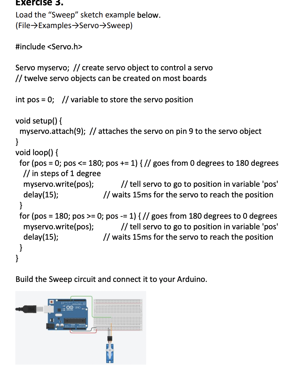 Solved Exercise 3. Load the “Sweep” sketch example below. | Chegg.com