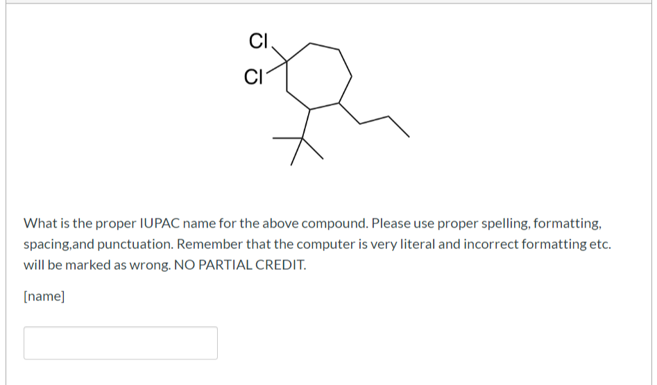 Solved CI CI What is the proper IUPAC name for the above | Chegg.com
