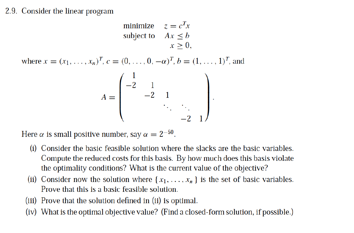 Solved 2.9. Consider the linear program minimize subject to | Chegg.com