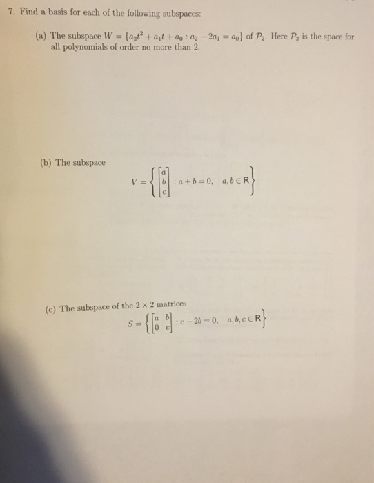 Solved 7. Find a basis for each of the following subspaces: | Chegg.com