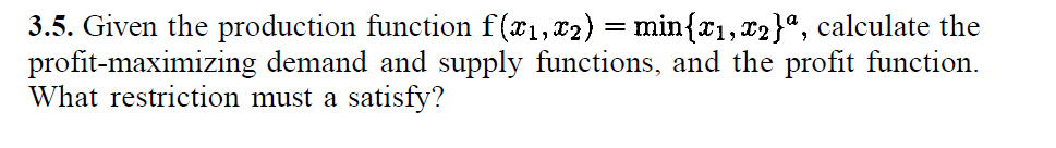 Solved 3.5. ﻿Given the production function | Chegg.com