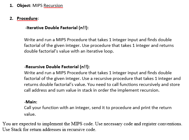 Object: MIPS Recursion Procedure: -Iterative Double | Chegg.com Object: MIPS Recursion Procedure: -Iterative Double | Chegg.com