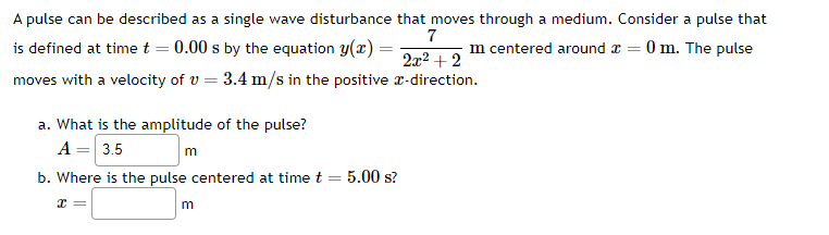 Solved A pulse can be described as a single wave disturbance | Chegg.com